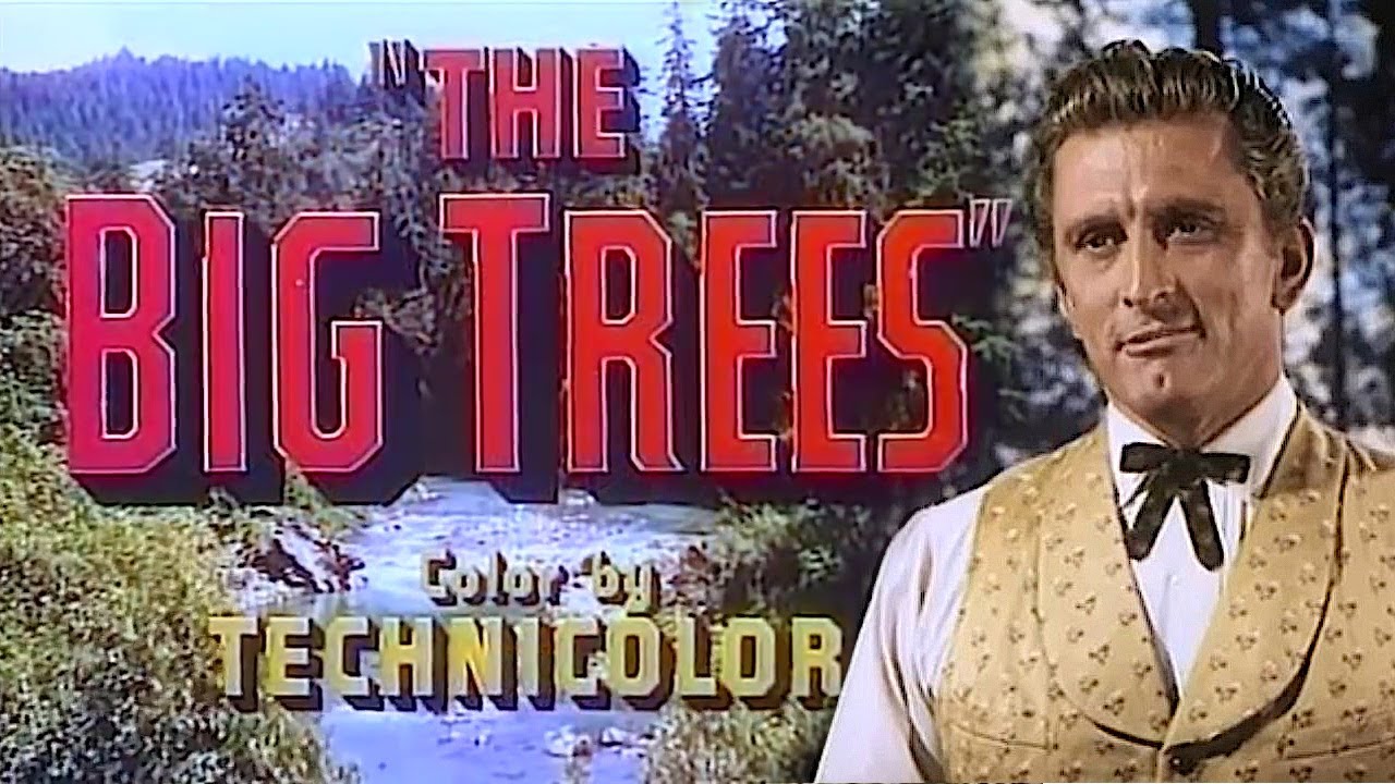 The Big Trees (1952) Kirk Douglas - Full Movie - YouTube