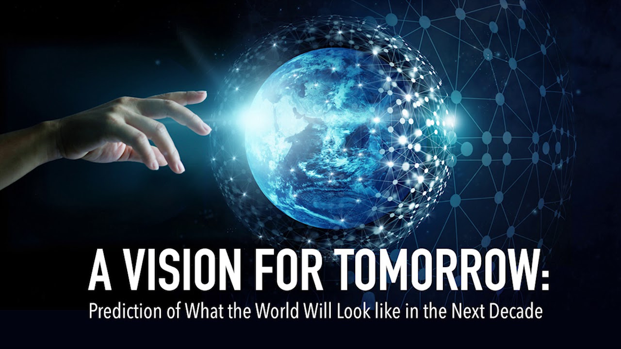 A Vision For Tomorrow - YouTube