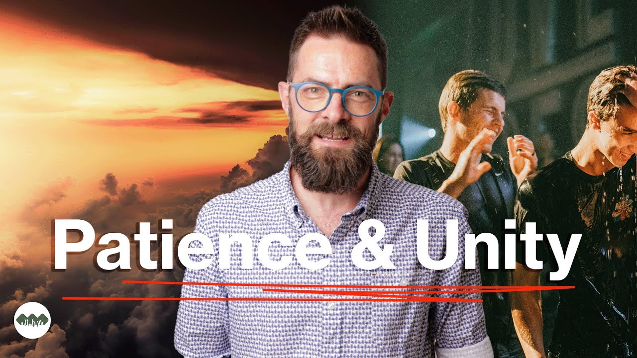 More Patience & More Unity | 2 Peter 3:13-16 | E11 - YouTube