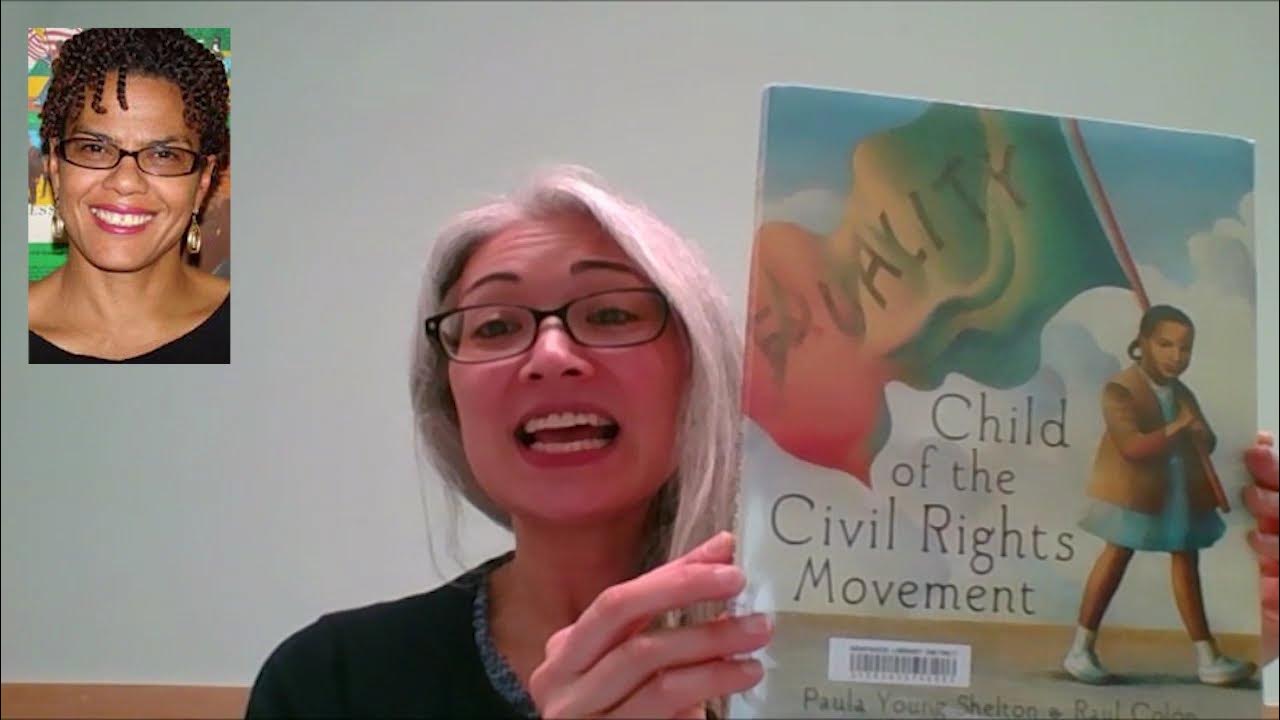 Book Explorers Read Aloud: Child of the Civil Rights Movement by Paula ...