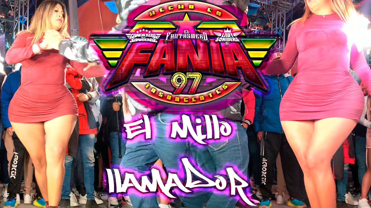 SONIDO FANIA 97 ESTRENO 2024 EL MILLO LLAMADOR COLONIA REVOLUCION MEXICANA 2024 - YouTube