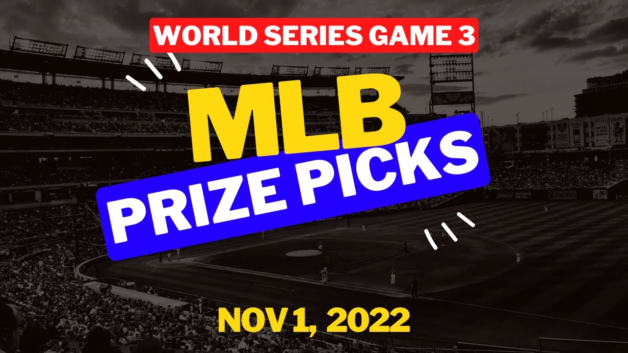 MLB World Series Game 3 Prize Picks - Tuesday November 1, 2022 - YouTube
