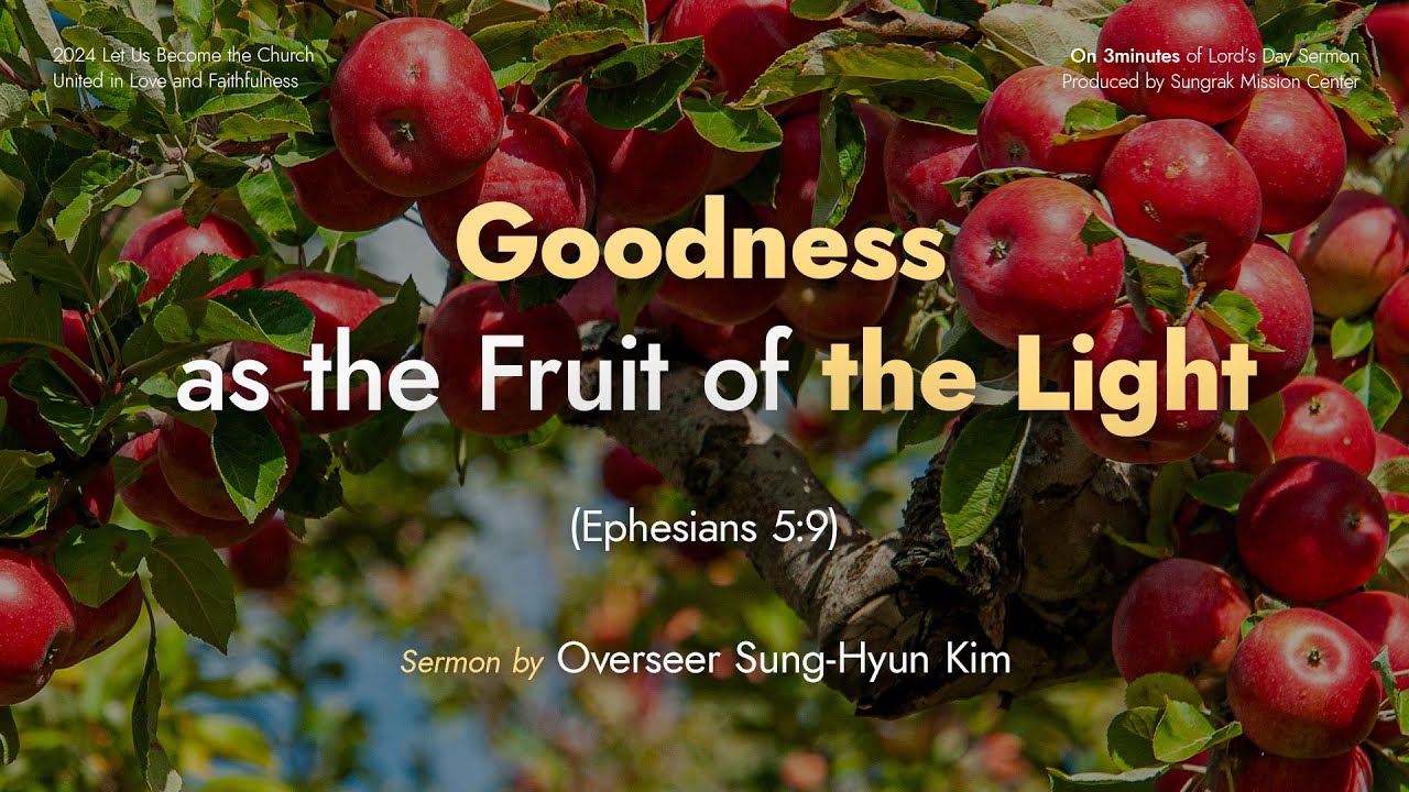 [On 3minutes] Goodness as the Fruit of the Light - YouTube