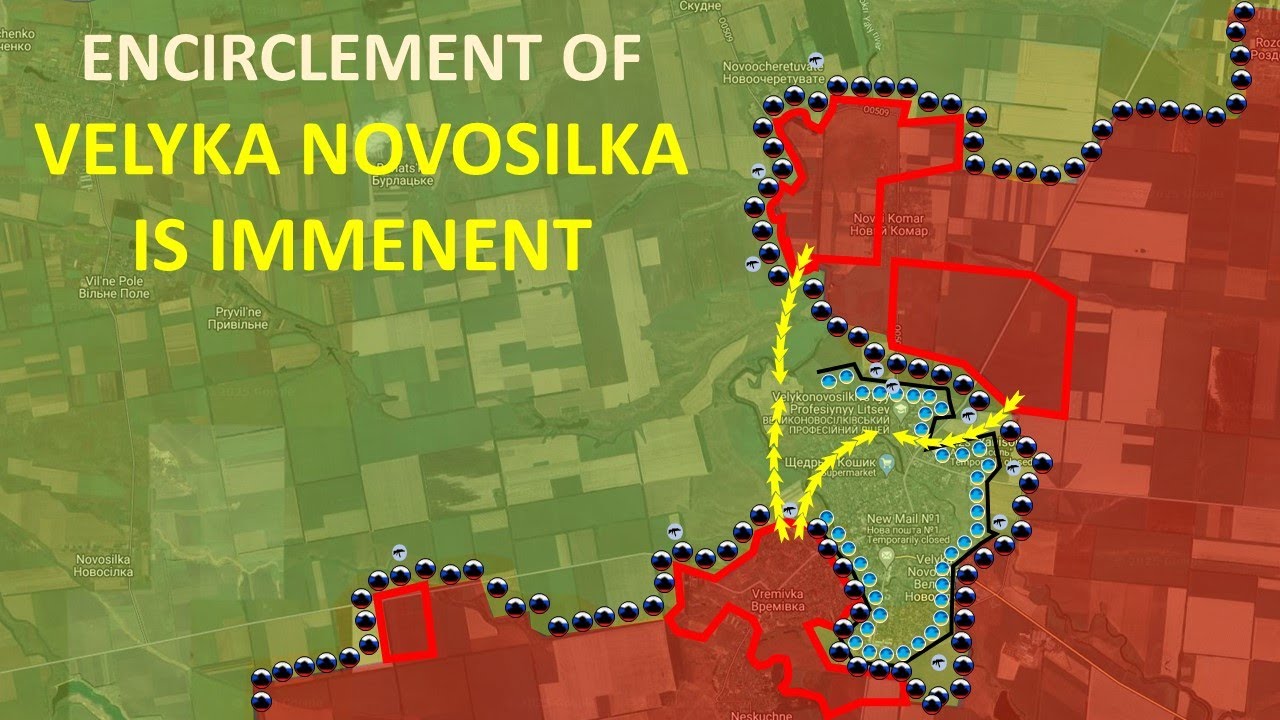 Vremivka Has Fallen l Encirclement Of Veylka Novosilka Is Imminent ...