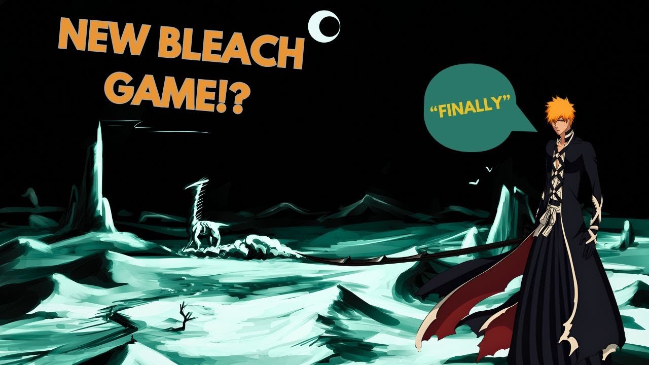 A NEW Bleach Game?! - YouTube