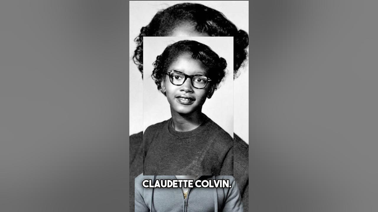 At just 15 years old, Claudette Colvin refused to give up her seat ...