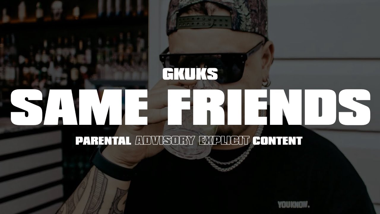 GKUKS - SAME FRIENDS (Lyric Video) - YouTube