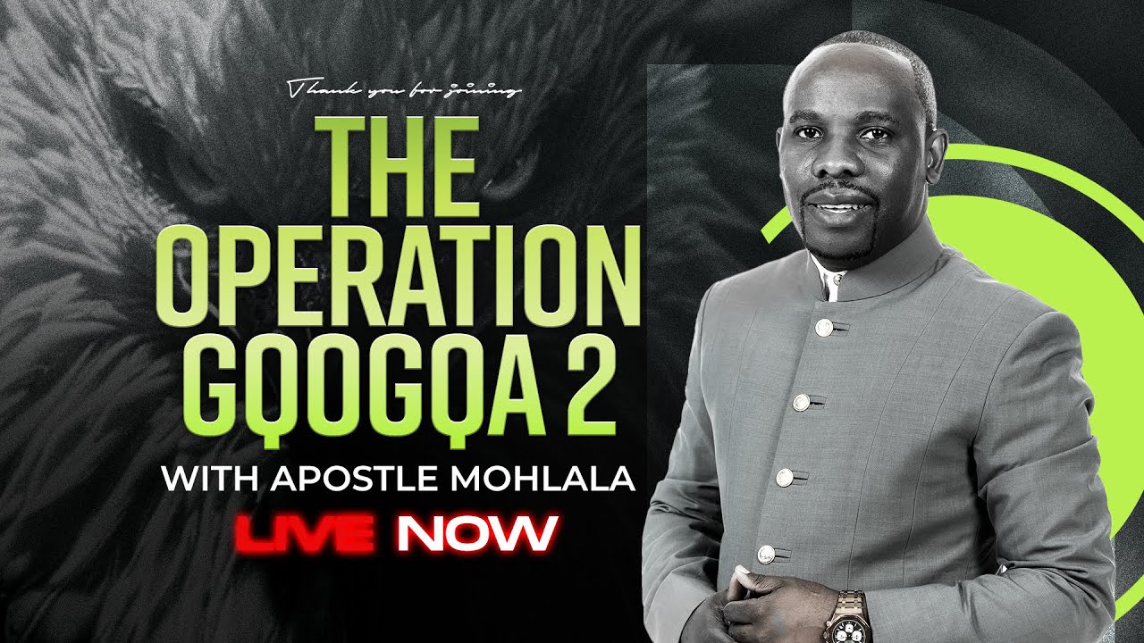 Operation Gqogqa 2 | Apostle MJ Mohlala | Live in Cape Town | 13 October 2024 - YouTube