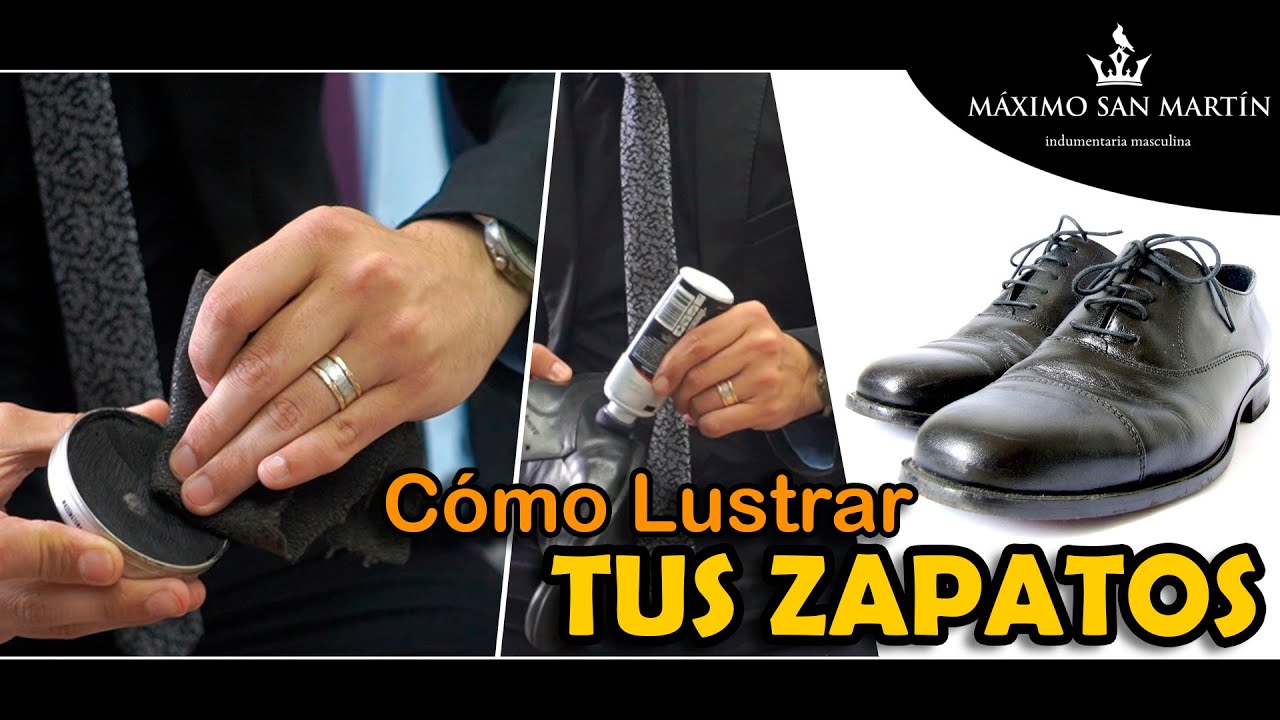 Cómo lustrar tus zapatos - YouTube