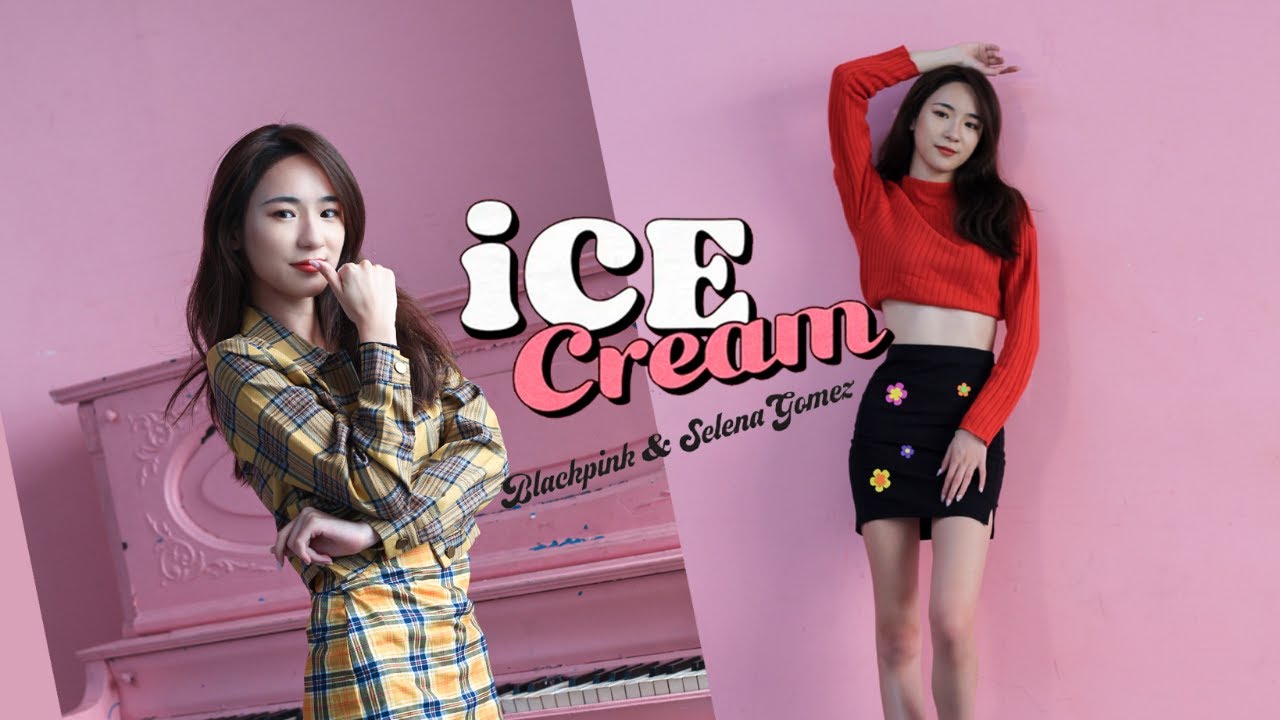 BLACKPINK X Selena Gomez - 'Ice Cream' Dance Cover | adadance - YouTube