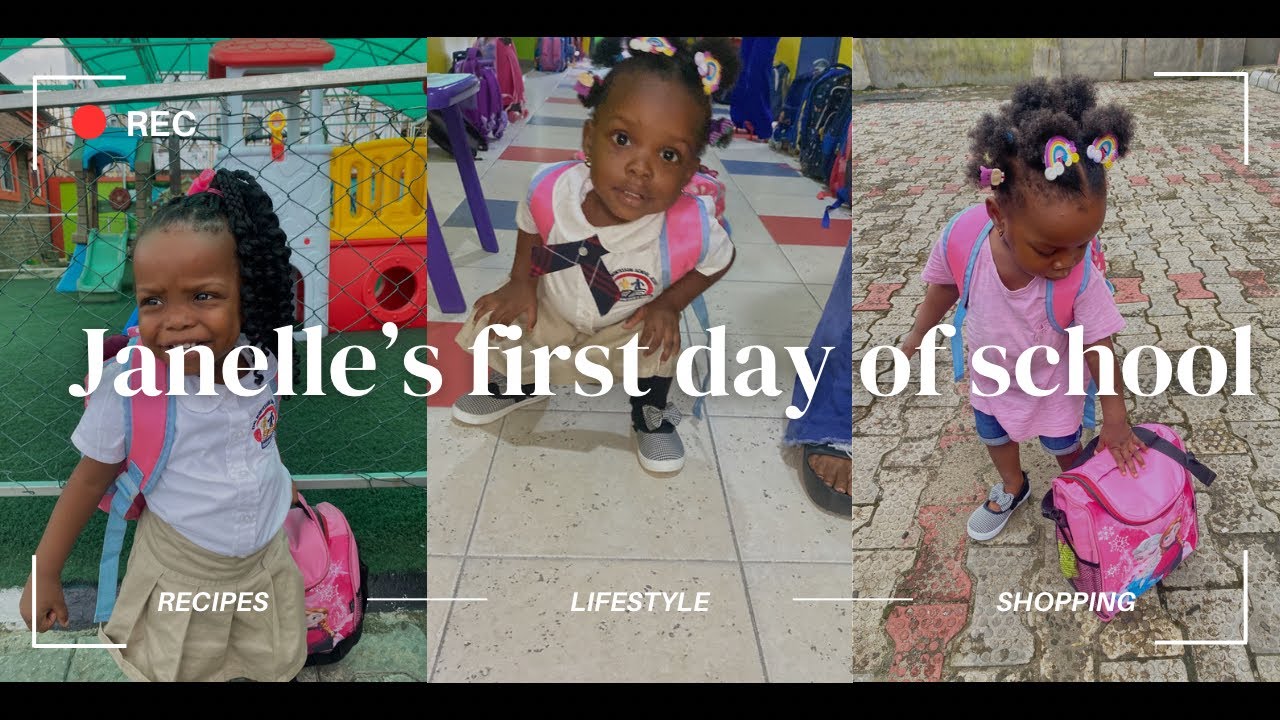 Janelle’s first day of School 🥰 - YouTube