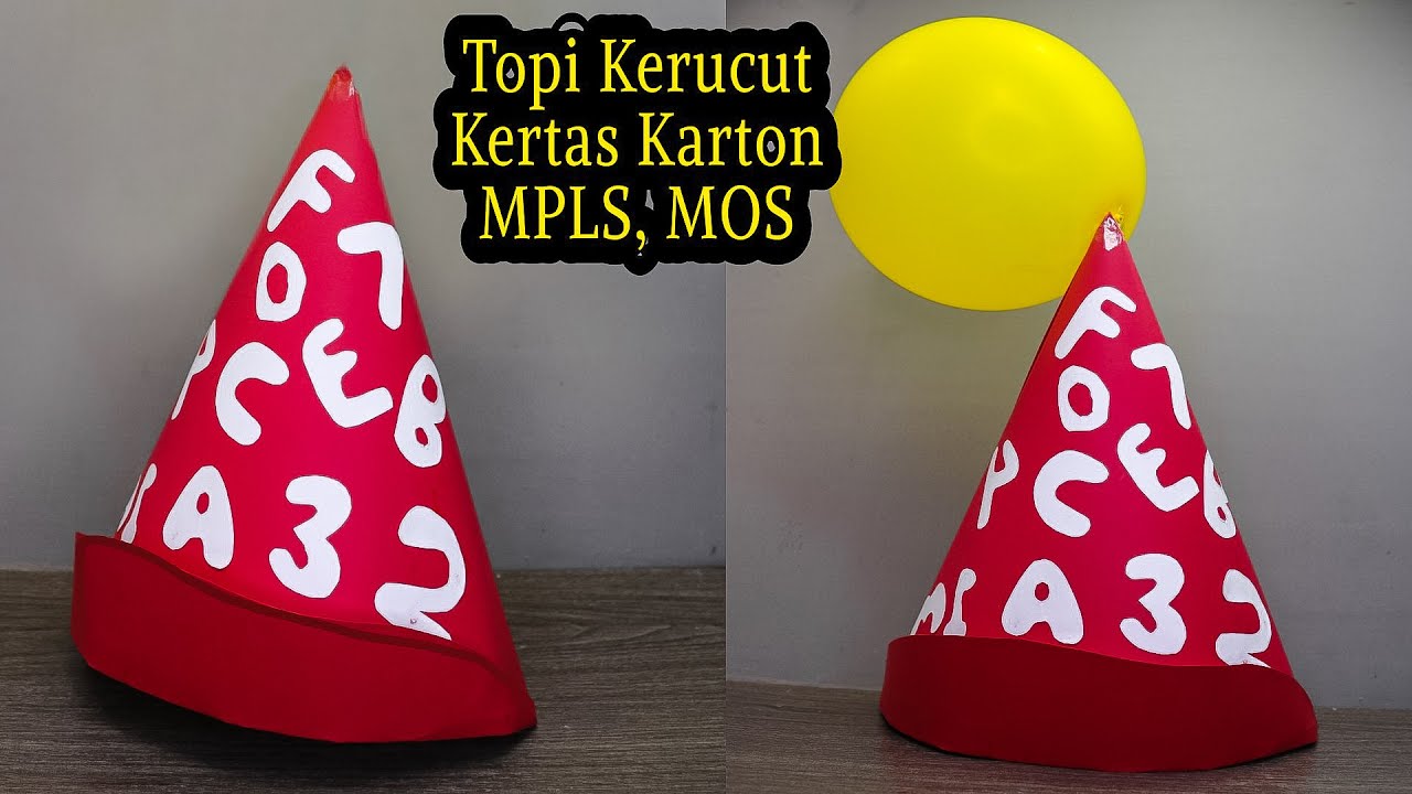 ide kreatif cara membuat topi kerucut kertas karton untuk MPLS bisa ...
