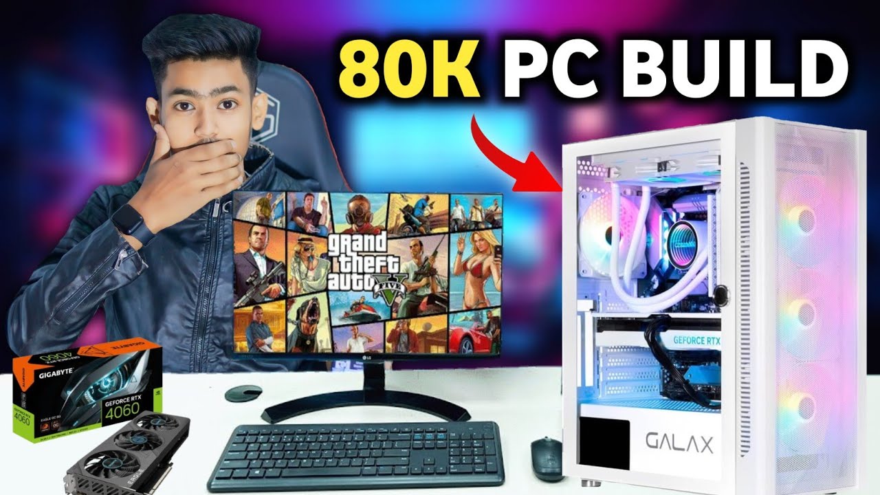 ₹80,000 🤑 PC Build With RTX 4060 Graphic Card 🔥 | Complete Setup - YouTube