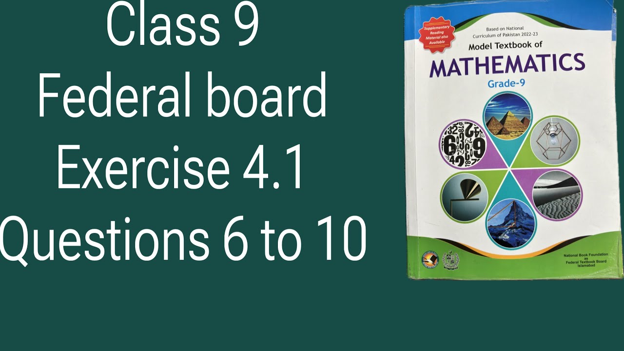 Class 9 federal board Exercise 4.1 question 6 to 10 | national book ...