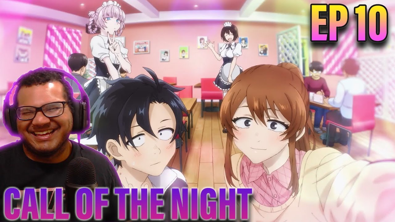 MAID CAFE VAMP INTERESTING Call of The Night Ep 10 Reaction - YouTube