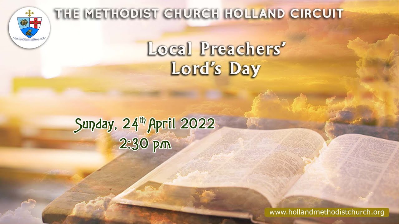 Local Preachers' Lord's Day - YouTube