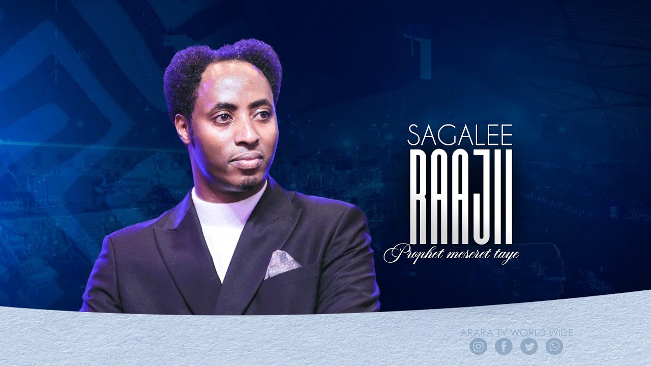 Sagalee Raajii || Raajii Masarat Taayyee | Konfirensii Daldaltootaa ...