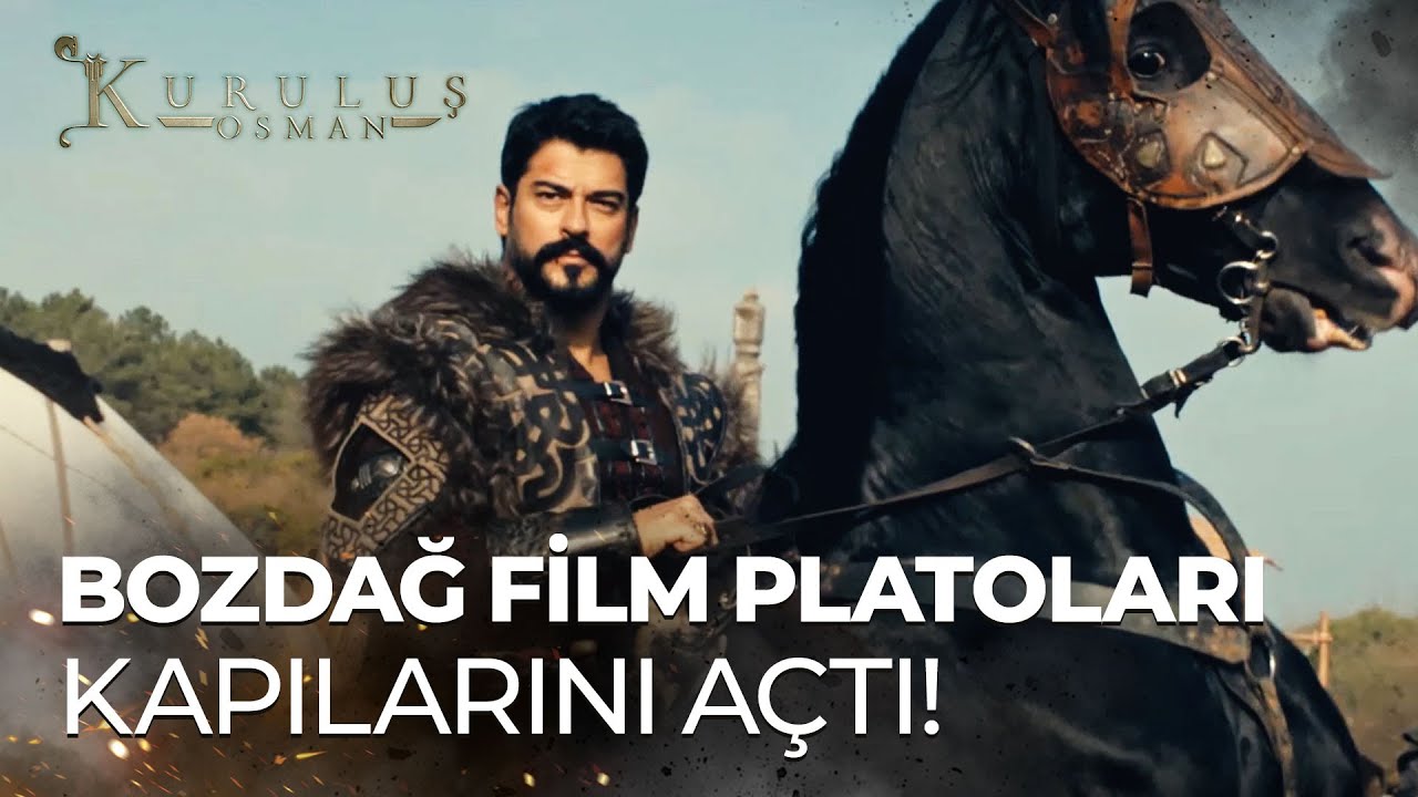 Bozdağ Film Platoları kapılarını açtı! - Kuruluş Osman - YouTube