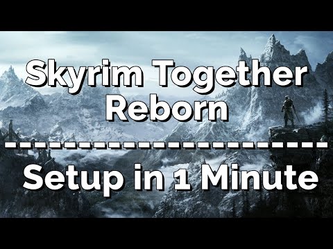 How to play Skyrim Together Reborn in 1 Minute (2026)
