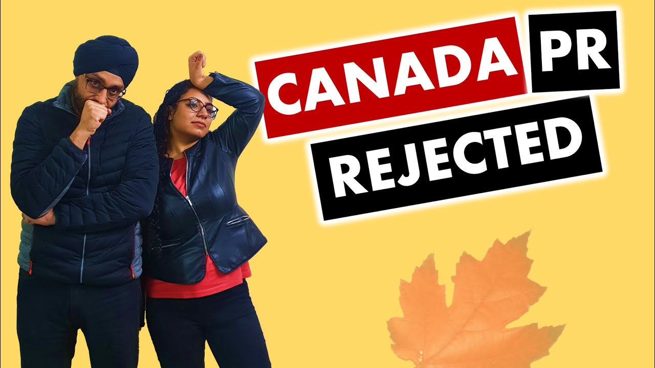 Reasons for Canada PR rejection | Top 9 mistakes to avoid - YouTube