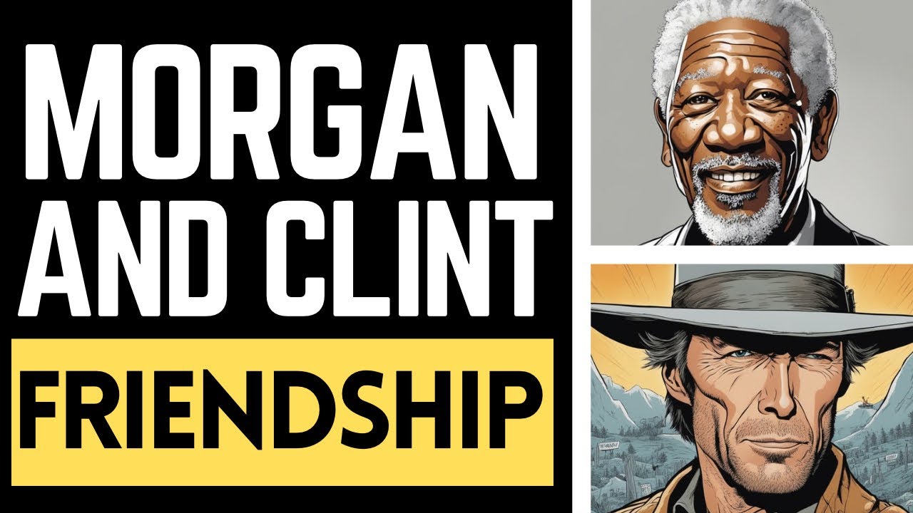 The Remarkable Friendship of Morgan Freeman and Clint Eastwood - YouTube
