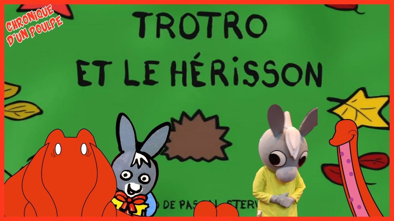 L'âne TROTRO et le hérisson - CDP - YouTube
