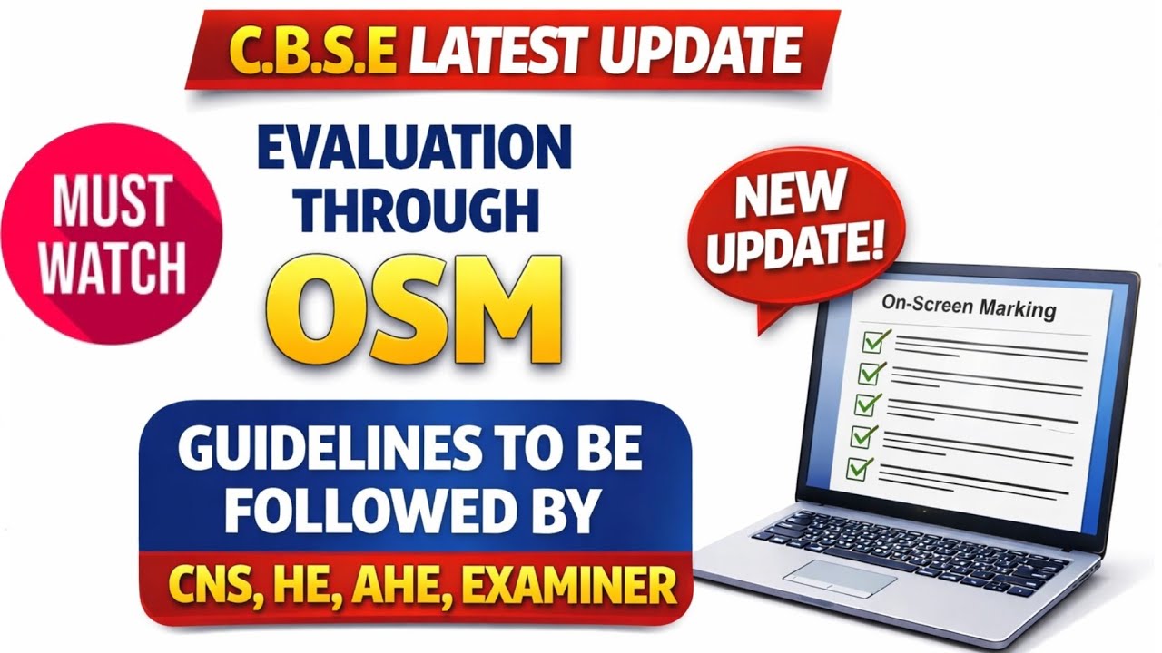 CBSE Evaluation through OSM Guidelines followed by CNS, HE, AHE ...