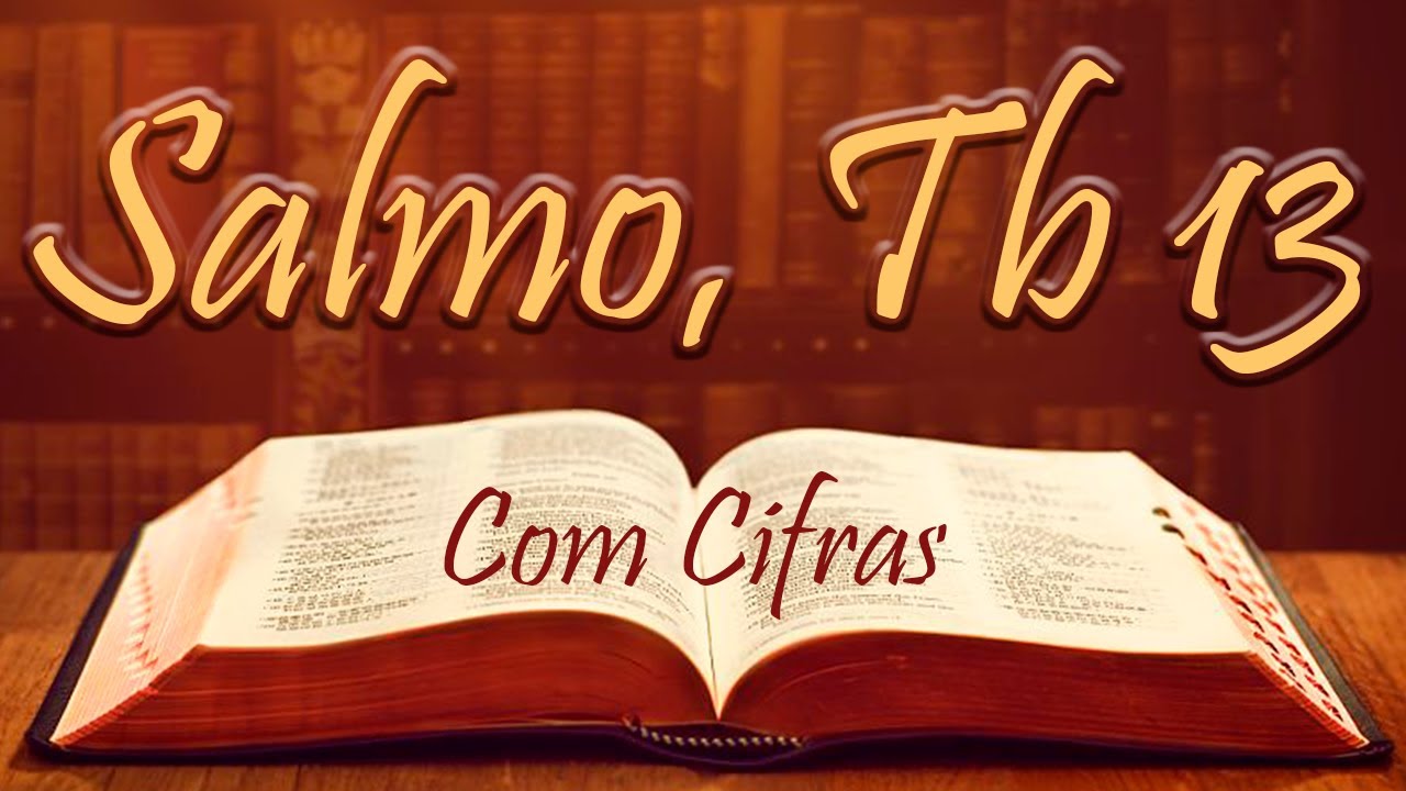Salmo do dia 10 06 23 - Tb 13,2.6.7.8 (R. 2a) - YouTube