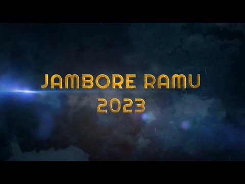 JAMBORE RAMU 2023 - YouTube