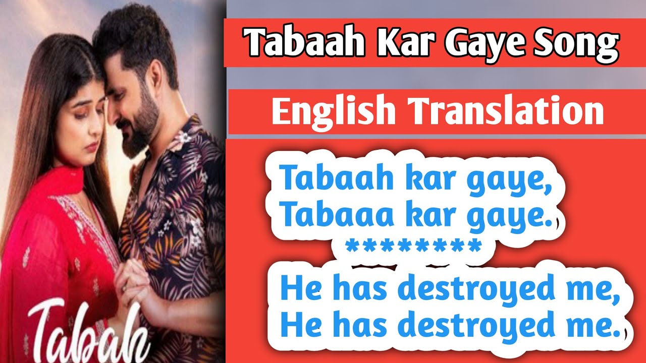 Tabah Kar Gaye Song English Translation | Sajid & Shilpa | Lyrics ...