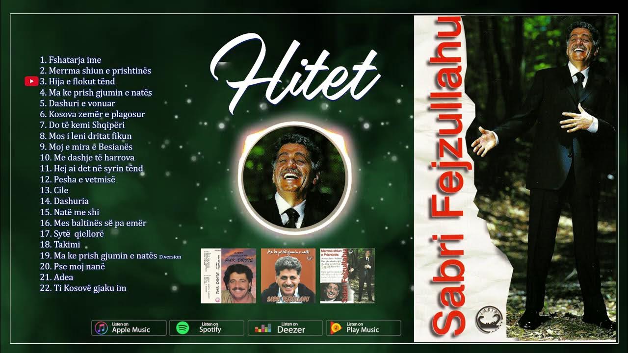 Sabri Fejzullahu - Hite 2023 - YouTube Music