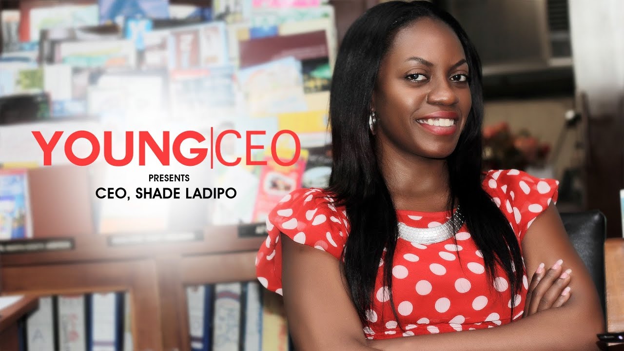 Young CEO: Shade Ladipo - YouTube