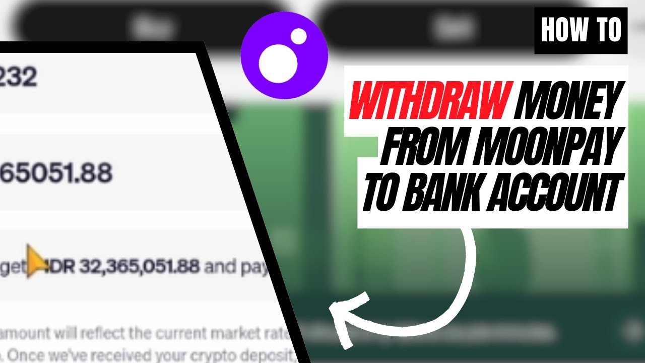 How to Withdraw Money from MoonPay to Your Bank Account (Step-by-Step ...