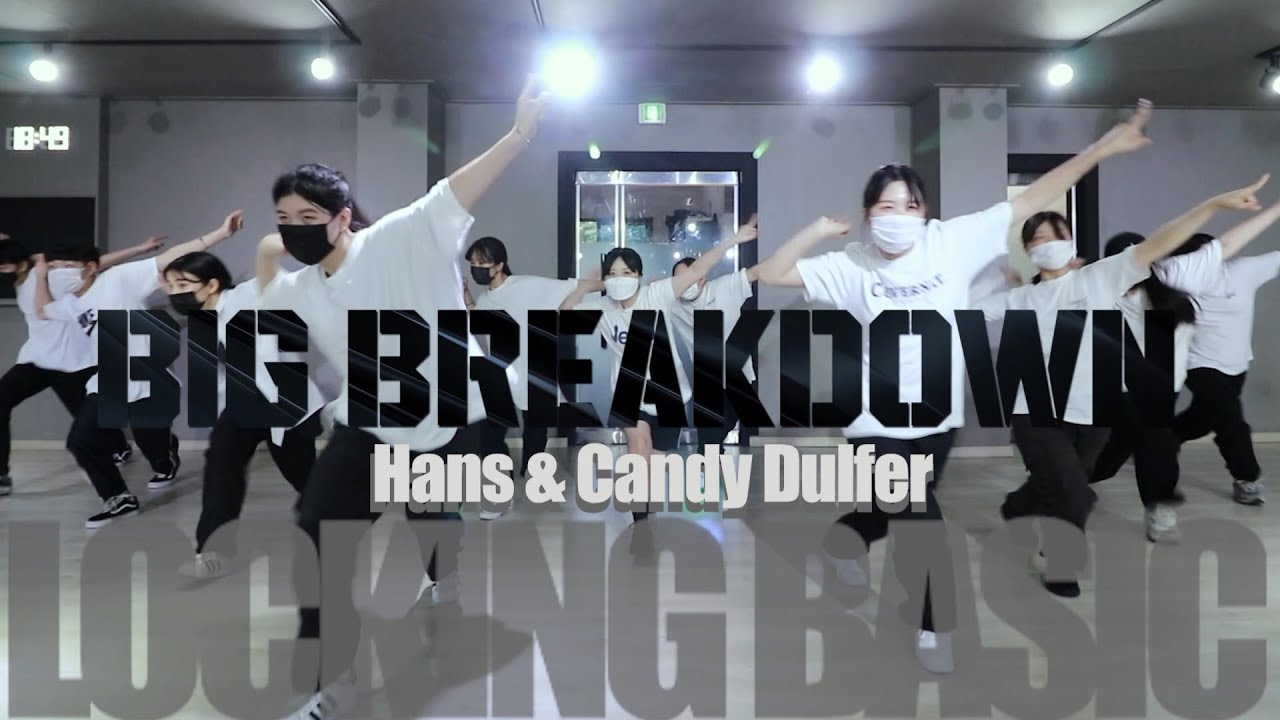 Hans & Candy Dulfer - Big Breakdown / MIS MIN LOCKING BASIC CLASS / 청주 ...