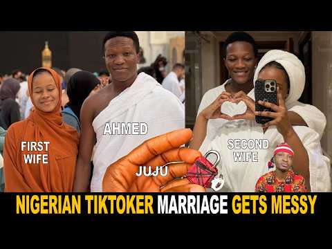 Nigeria Tiktoker 2 Wives Marriage Gets Messy Amid Juju Allegations | Ahmed,Safeera & Safiya