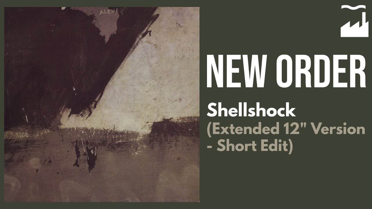 New Order - Shellshock (Extended 12" Version - Short Edit) - YouTube