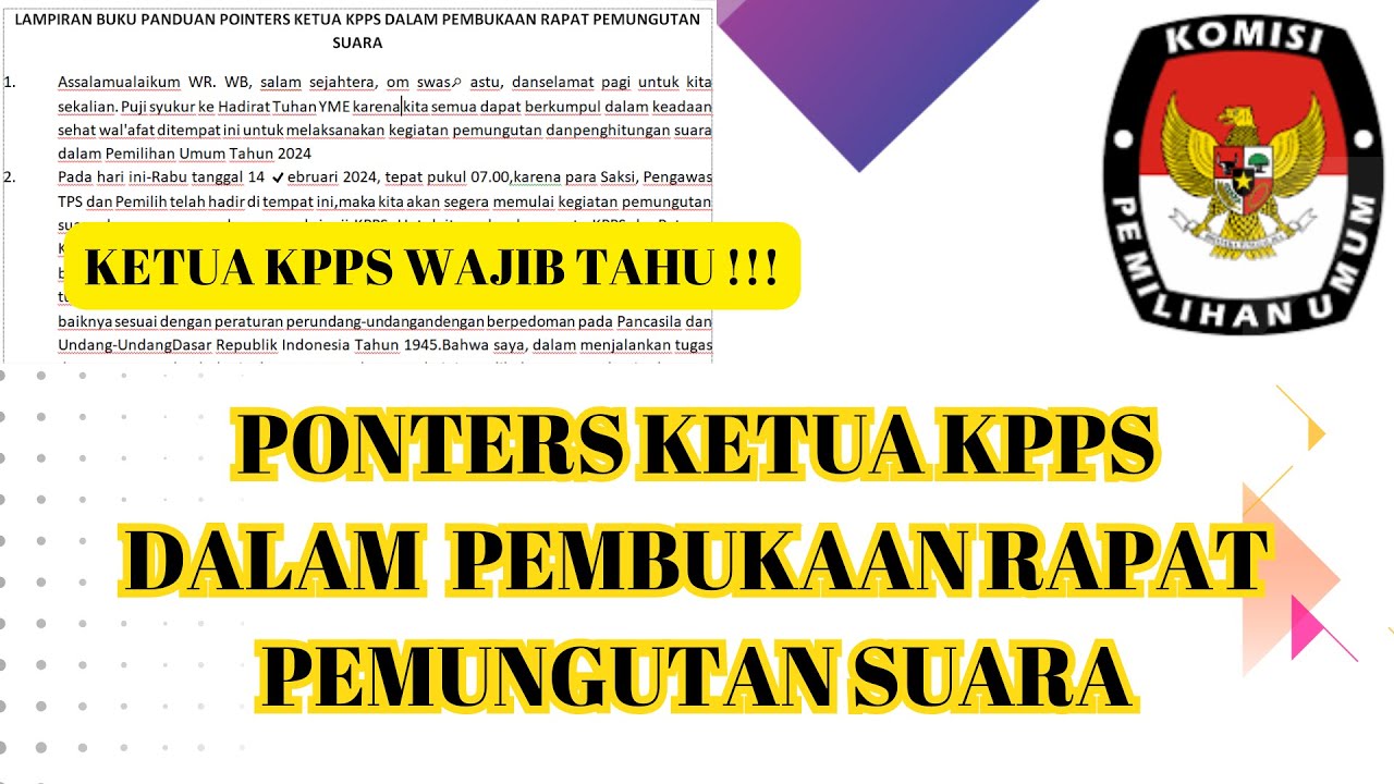 POINTERS KETUA KPPS DALAM PEMBUKAAN RAPAT PEMUNGUTAN SUARA - YouTube