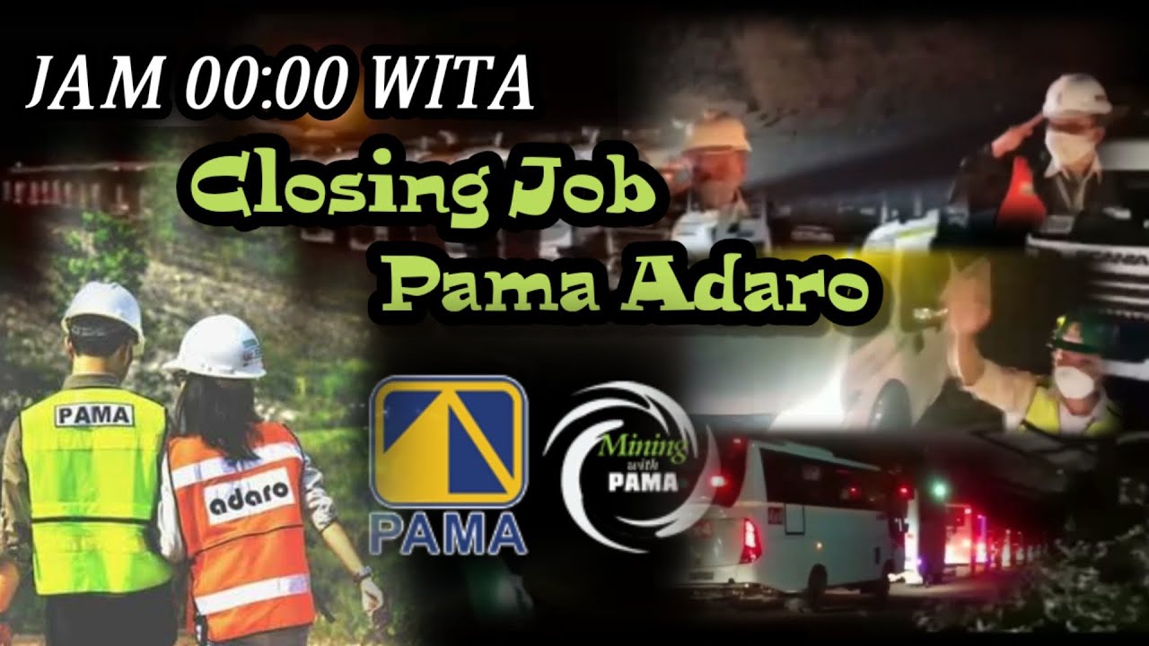 CLOSING PROJEK PT.PAMA PERSADA NUSANTARA SITE ADARO - YouTube