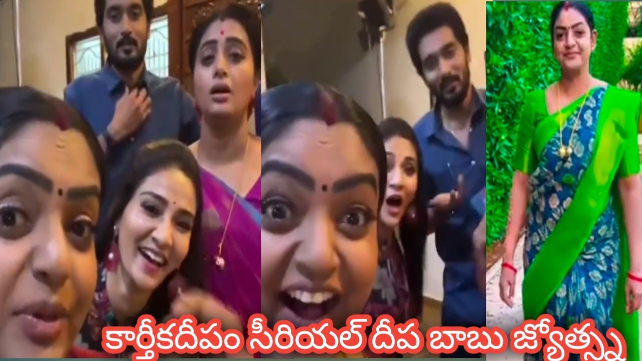 Karthika deepam serial deepa Karthik jyotsana live in shooting starmaa ...