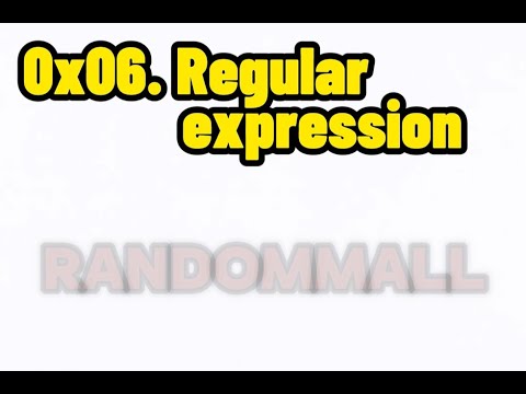 0x06. Regular expression - YouTube