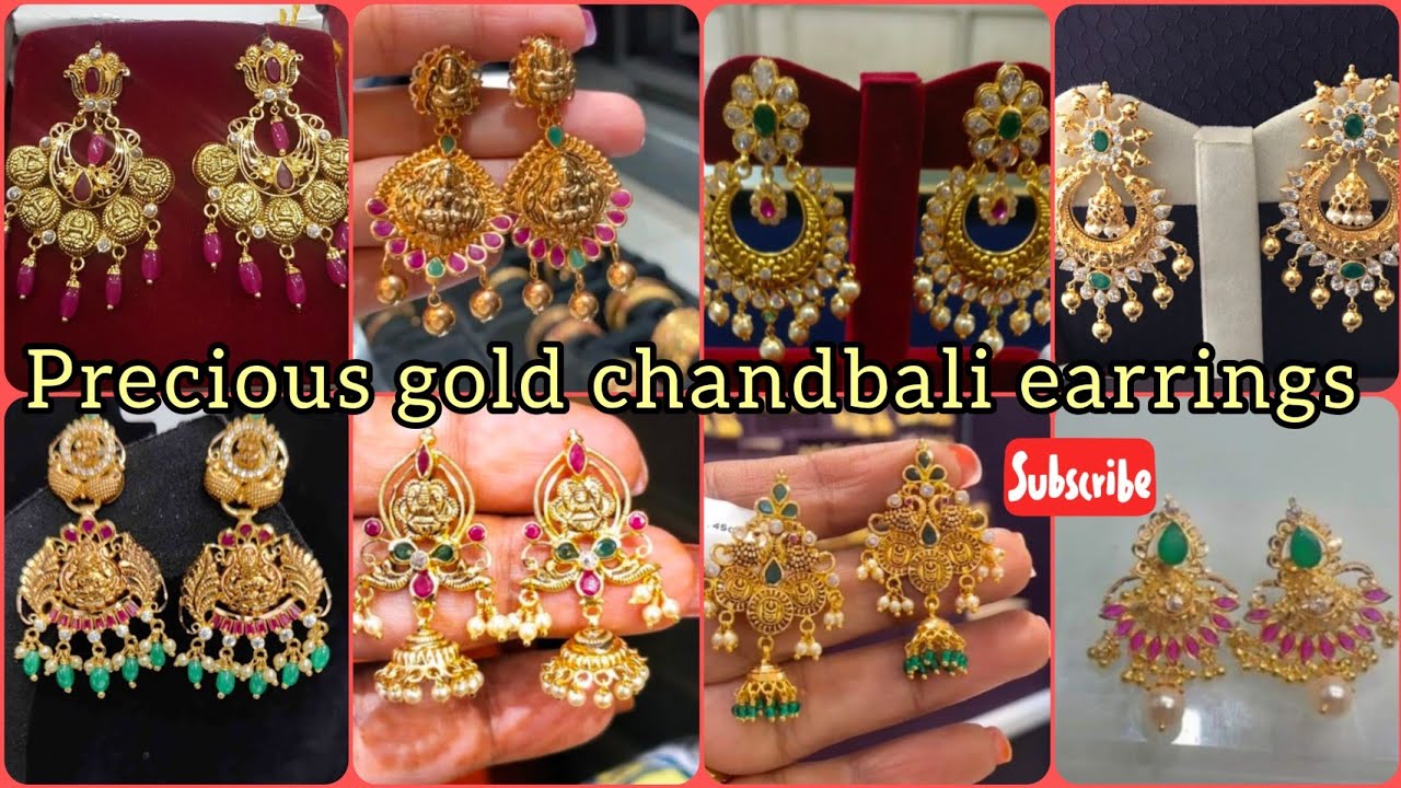 precious gold chandbali earrings designs with weight and price ll ...