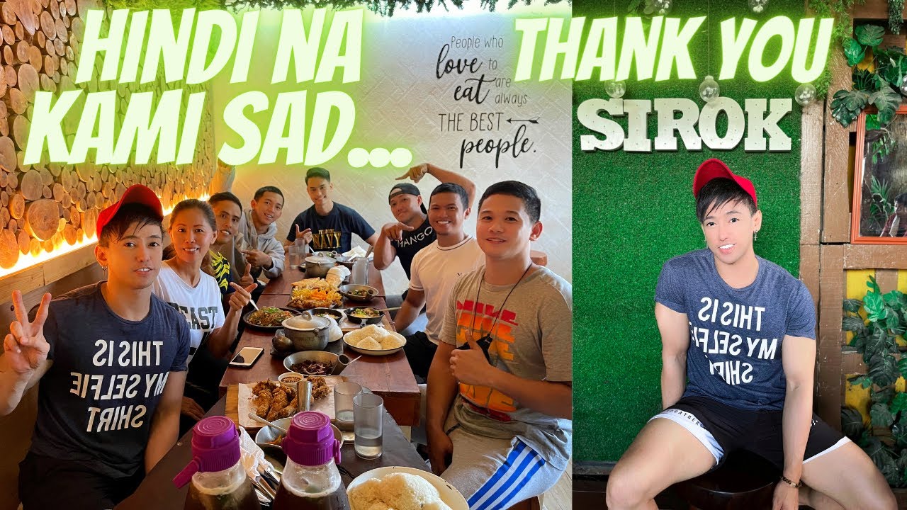 Hindi Na Kami SAD | Thank You SIROK Dine & Chill Panabo | Keiji ...