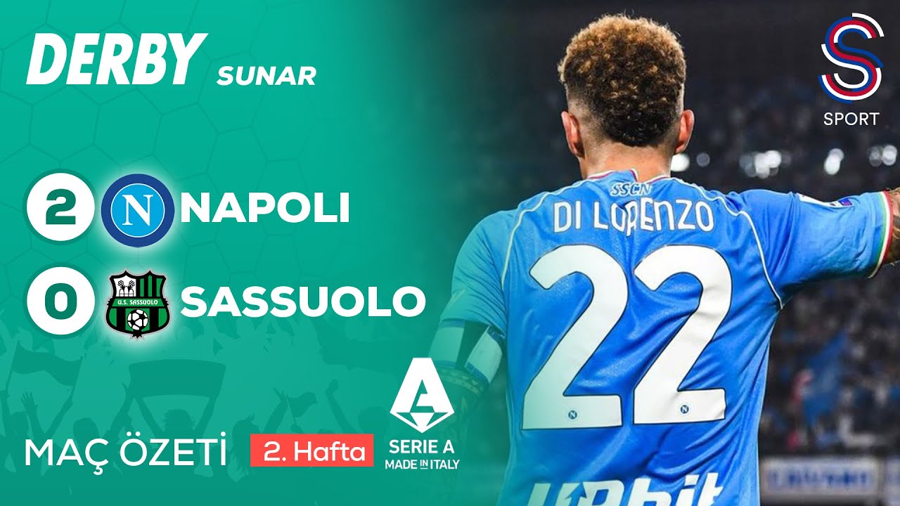 Napoli - Sassuolo (2-0) - Maç Özeti - Serie A 2023/24 - YouTube