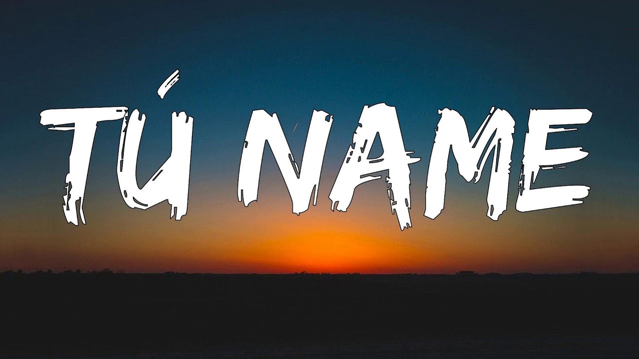 TÚ NAME - Fuerza Regida (Letra/Lyrics) - YouTube
