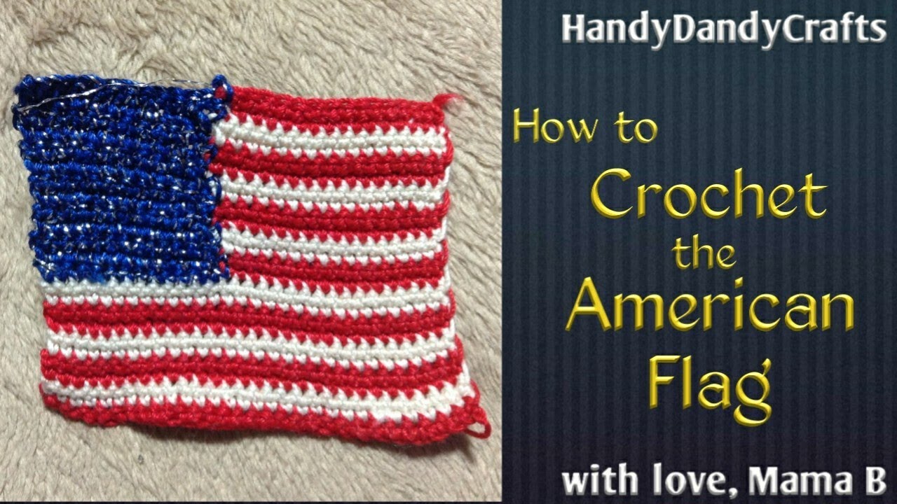 How to Crochet the American Flag - YouTube