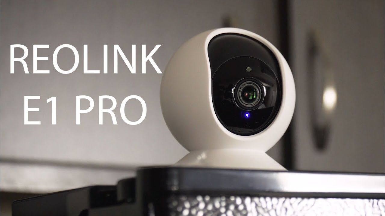 Reolink E1 Pro Wireless Security Camera Features Review - YouTube