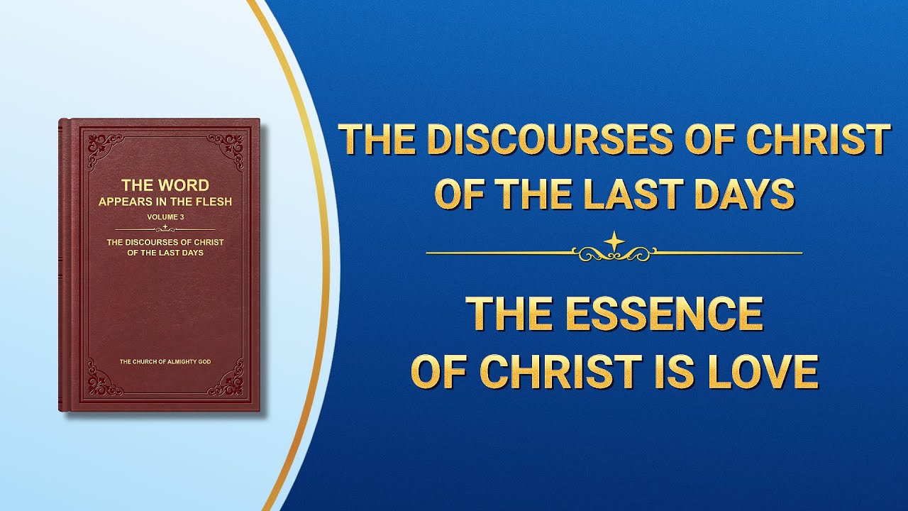 The Word of God | "The Essence of Christ Is Love" - YouTube