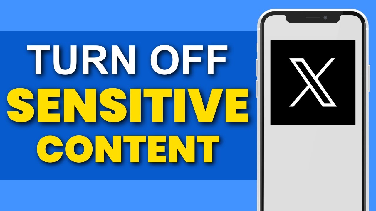How To Turn Off X (Twitter) Sensitive Content Setting - YouTube