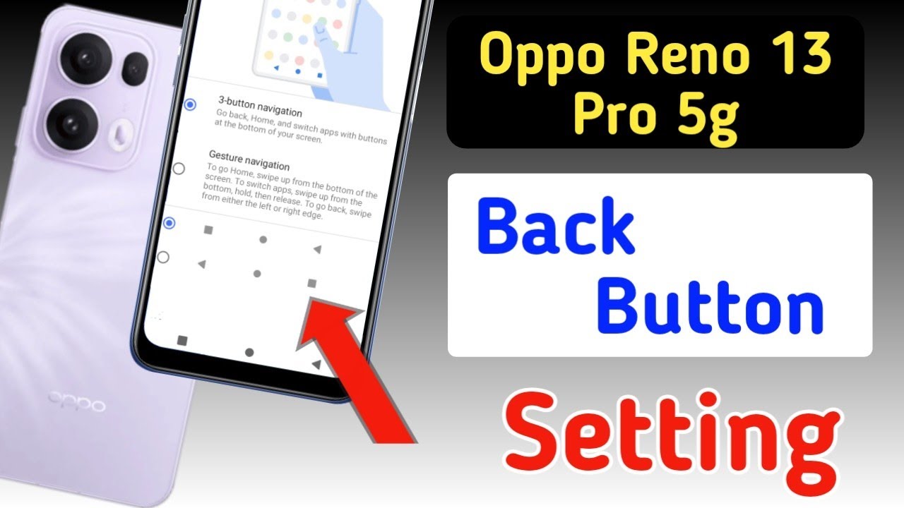 Oppo reno 13 pro 5g back button setting /Oppo reno 13 pro me back ...