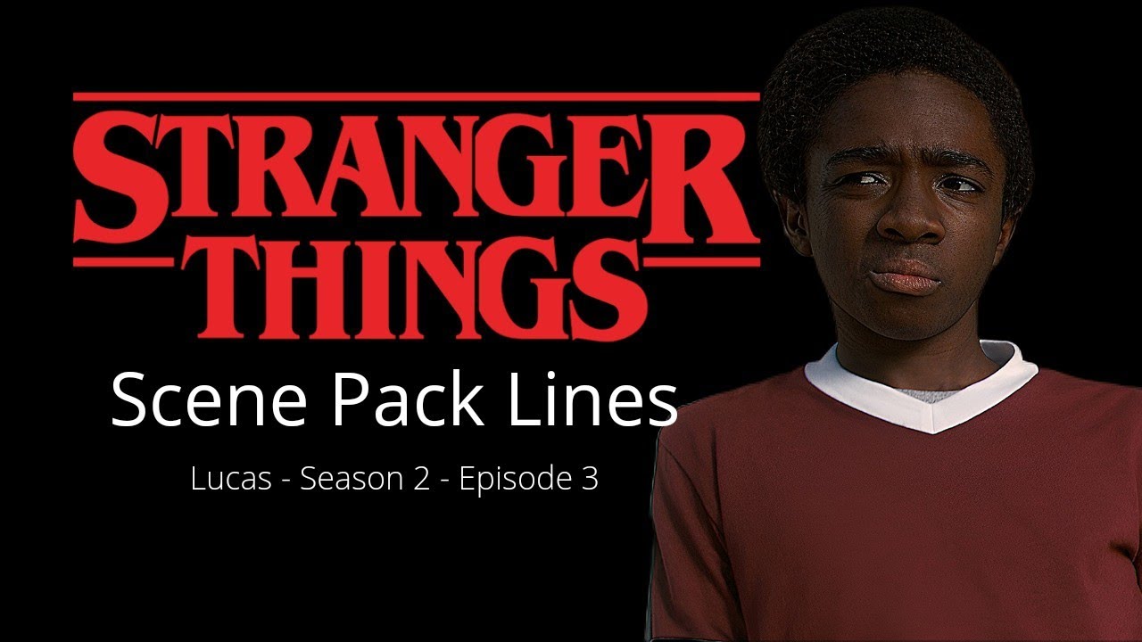 Scene pack Lucas - Season 2 - Episode 3 - Audio - Lines - YouTube